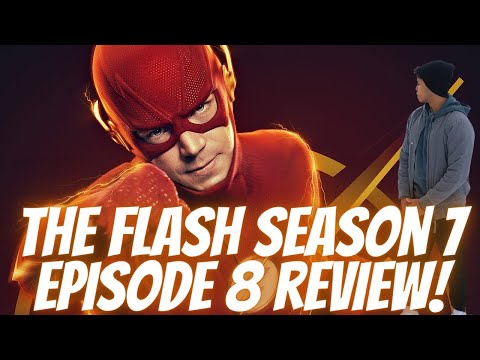 The Flash Season 7 Episode 8 Review!!!