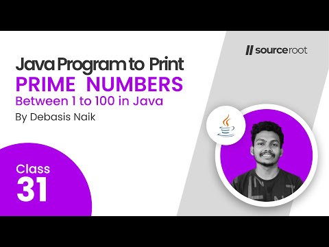 Lec -31 : prime numbers between 1 to 100 in java || prime number in java source root || Source Root