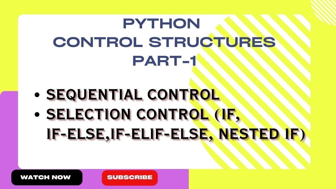 Control Structures in Python - Part-1 | Python Tutorial in Tamil for Beginners