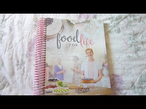 Food for Life ~Recipes from Mennonite ladies across North America
