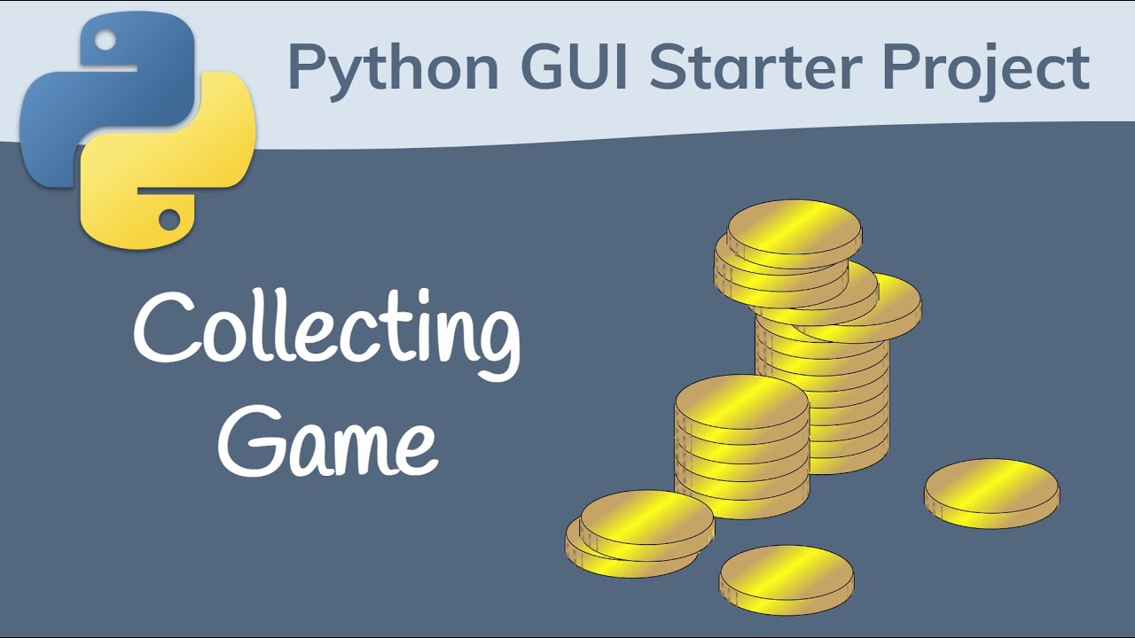 Collecting Game | Python GUI Starter Project