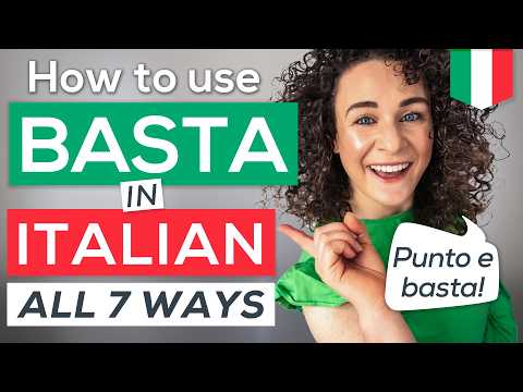 How to use BASTA in Italian (7 Different Ways!) 📚 + FREE PDF Cheat-Sheet | Italian for Beginners