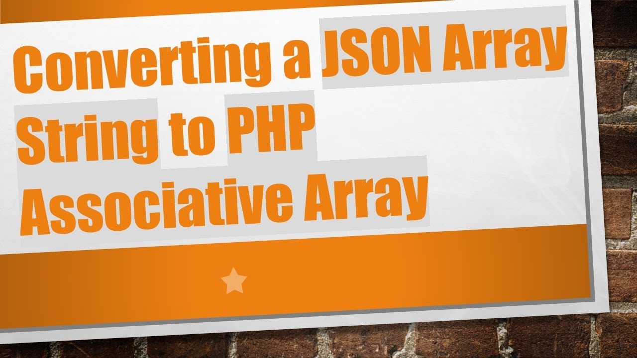 Converting a JSON Array String to PHP Associative Array
