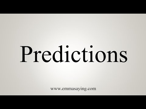 How To Say Predictions