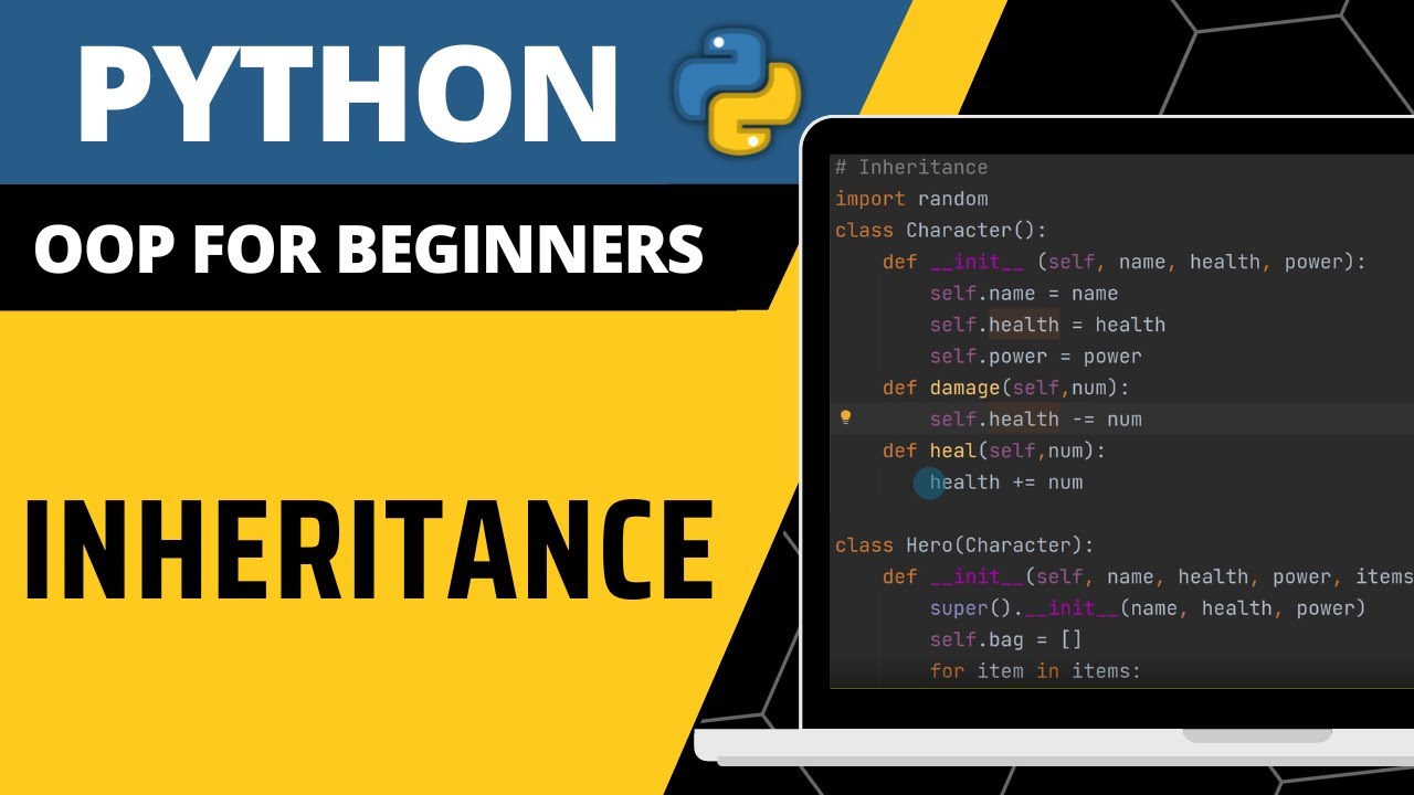 Python OOP For Beginners - Inheritance Explained