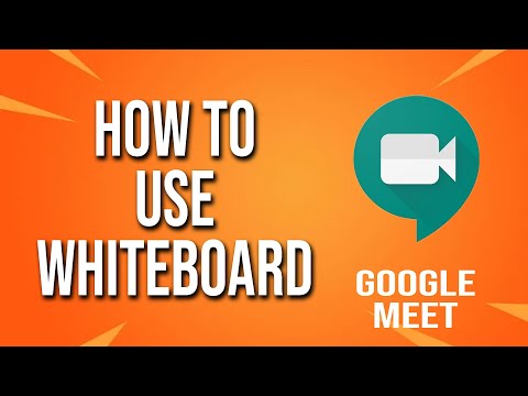 How To Use Whiteboard Google Meet Tutorial