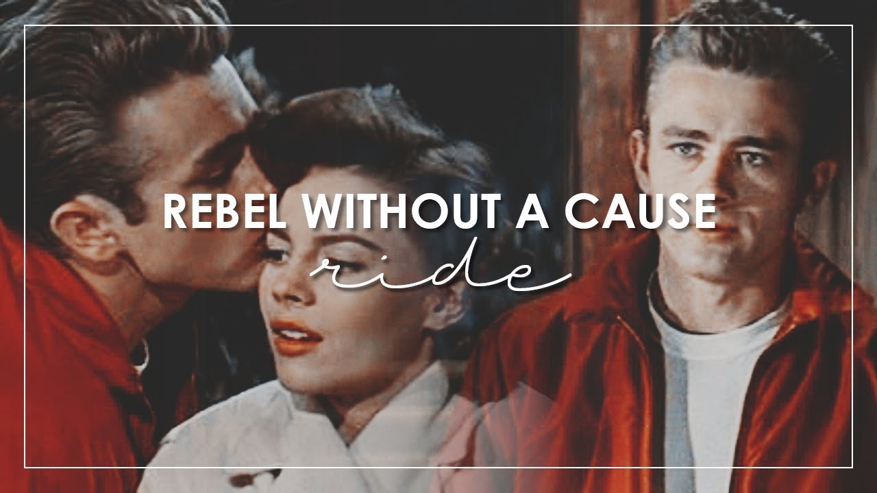 Rebel Without A Cause | Ride