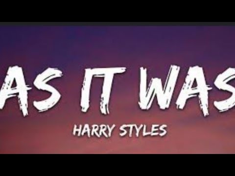 Harry Styles - As it was (lyrics) @7clouds #song #lyrics
