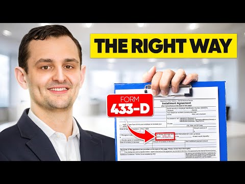 IRS Form 433-D: How To Complete It Without Making ANY Mistakes