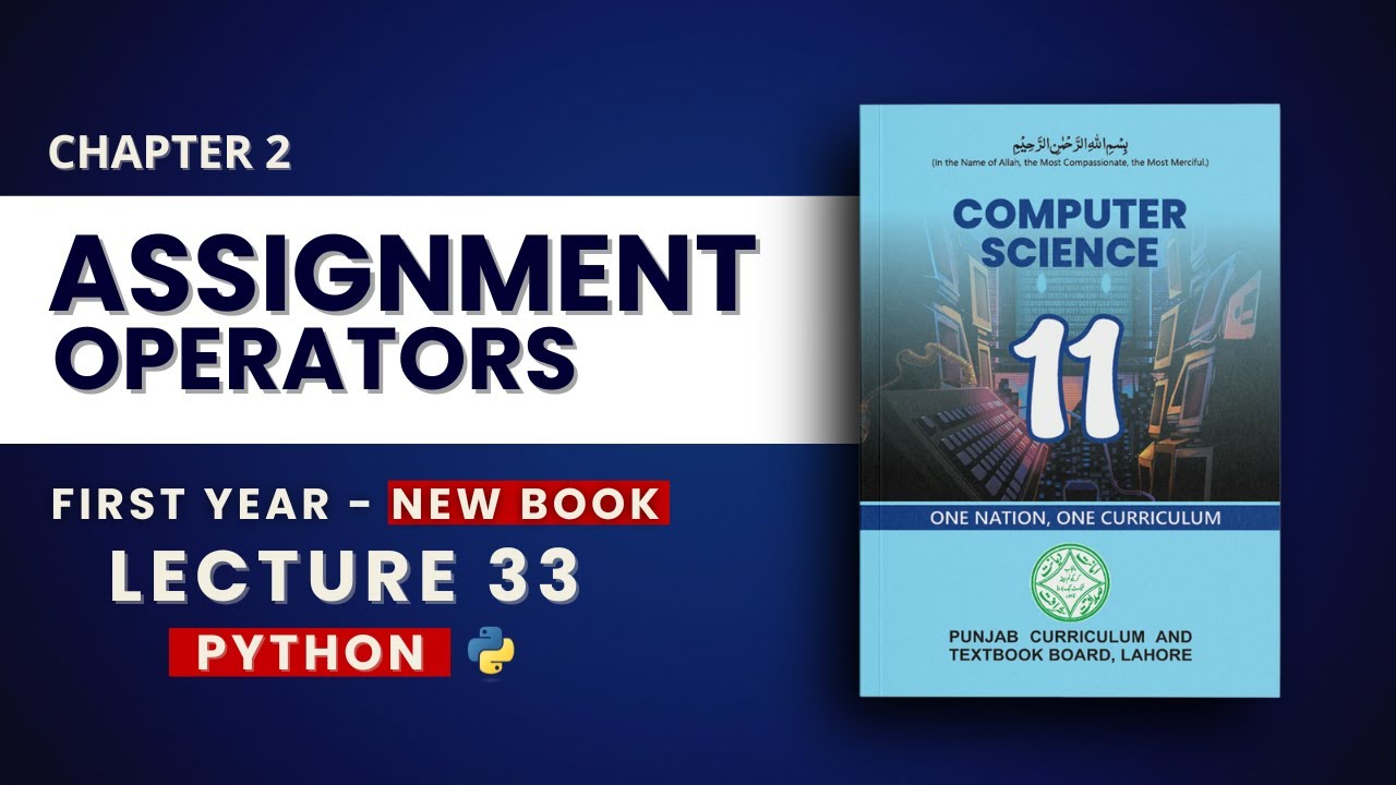 2.11 Compound Assignment Operators in Python Explained - Chp2 - PTB New Book 2025 -  Computer