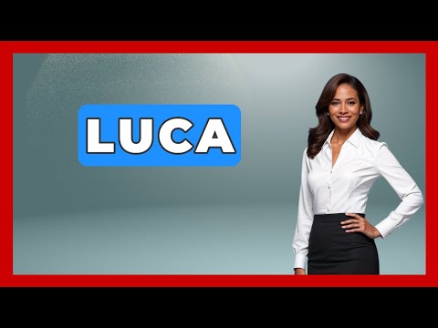 Luca - Baby Boy Name Meaning, Origin & Popularity - RandomNames.com