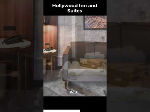 ✅ Hollywood Inn Suites Hotel: Comfort and Style in the Heart of Hollywood