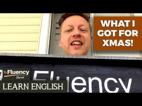 What I Got for Christmas - Live English Lesson! 😀