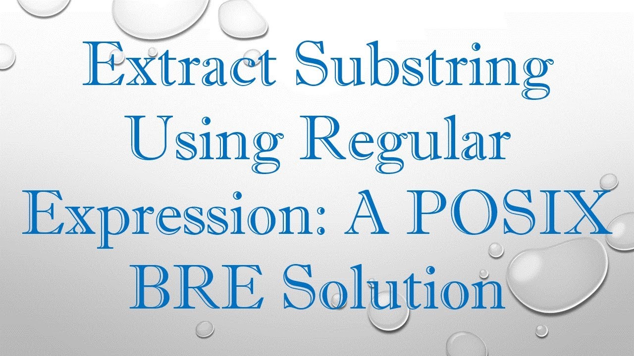 Extract Substring Using Regular Expression: A POSIX BRE Solution