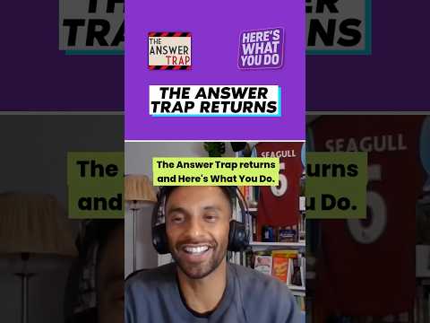 It’s the return of The Answer Trap (sort of!) – Bother's Bar