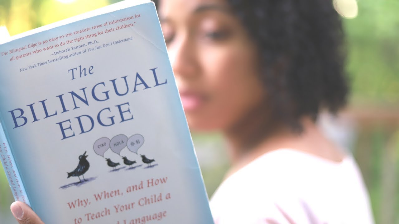 10 Key Ideas from The Bilingual Edge | Raising Bilingual Children