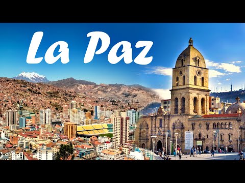 La Paz, Bolivia – history, travel guide and things to do
