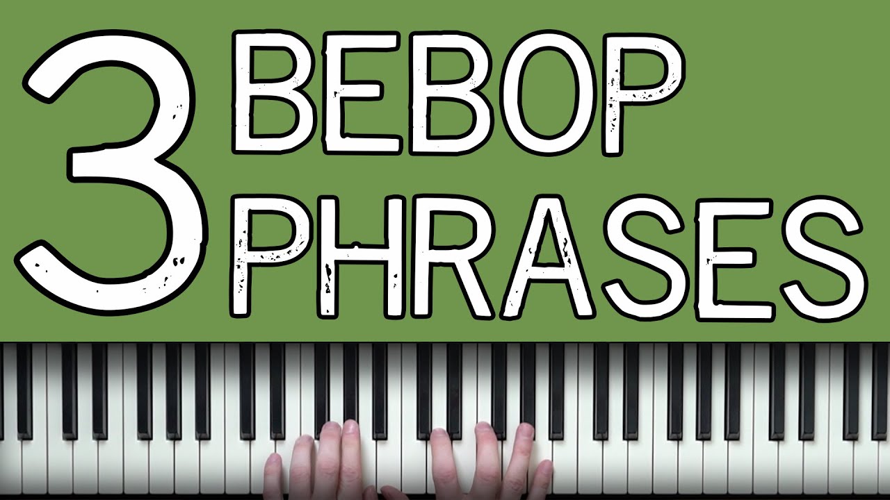 Bebop Vocabulary: 3 Essential Phrases – PianoPig