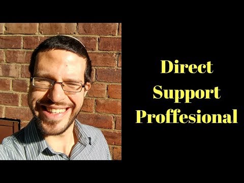 What is a Direct Support Proffesional or DSP
