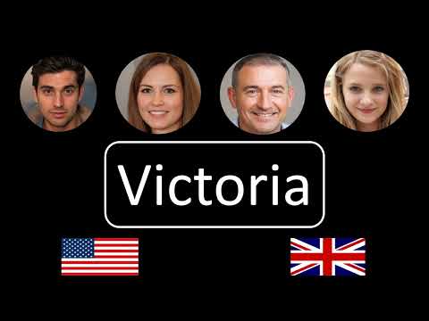 How to pronounce Victoria