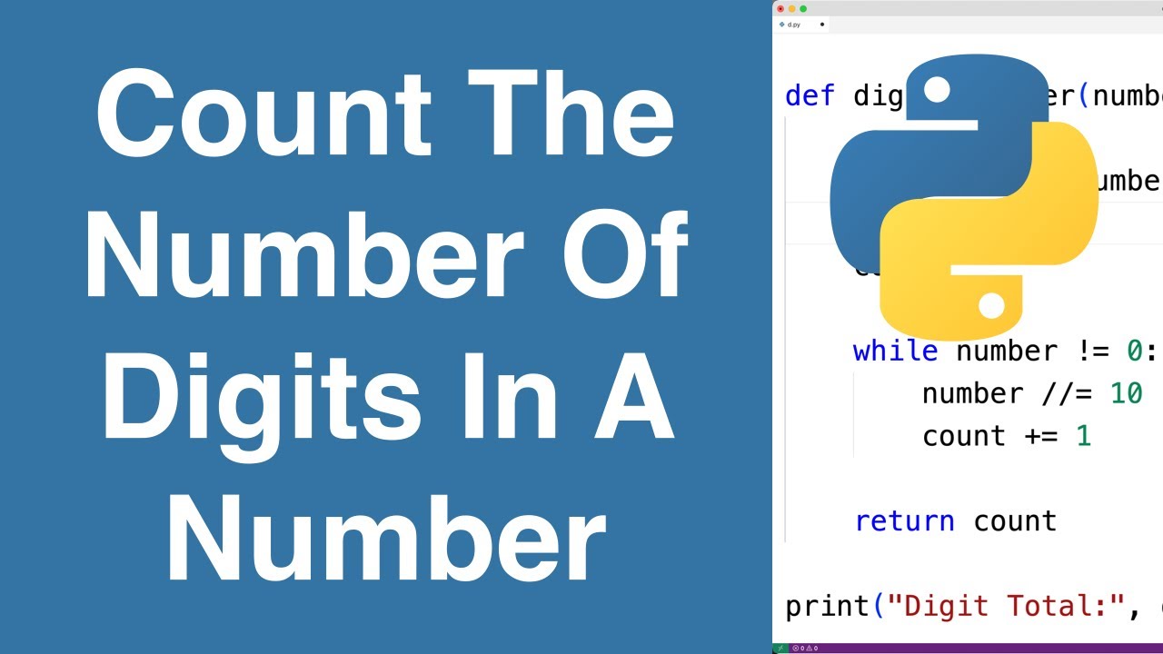 Count The Number Of Digits In A Number | Python Example