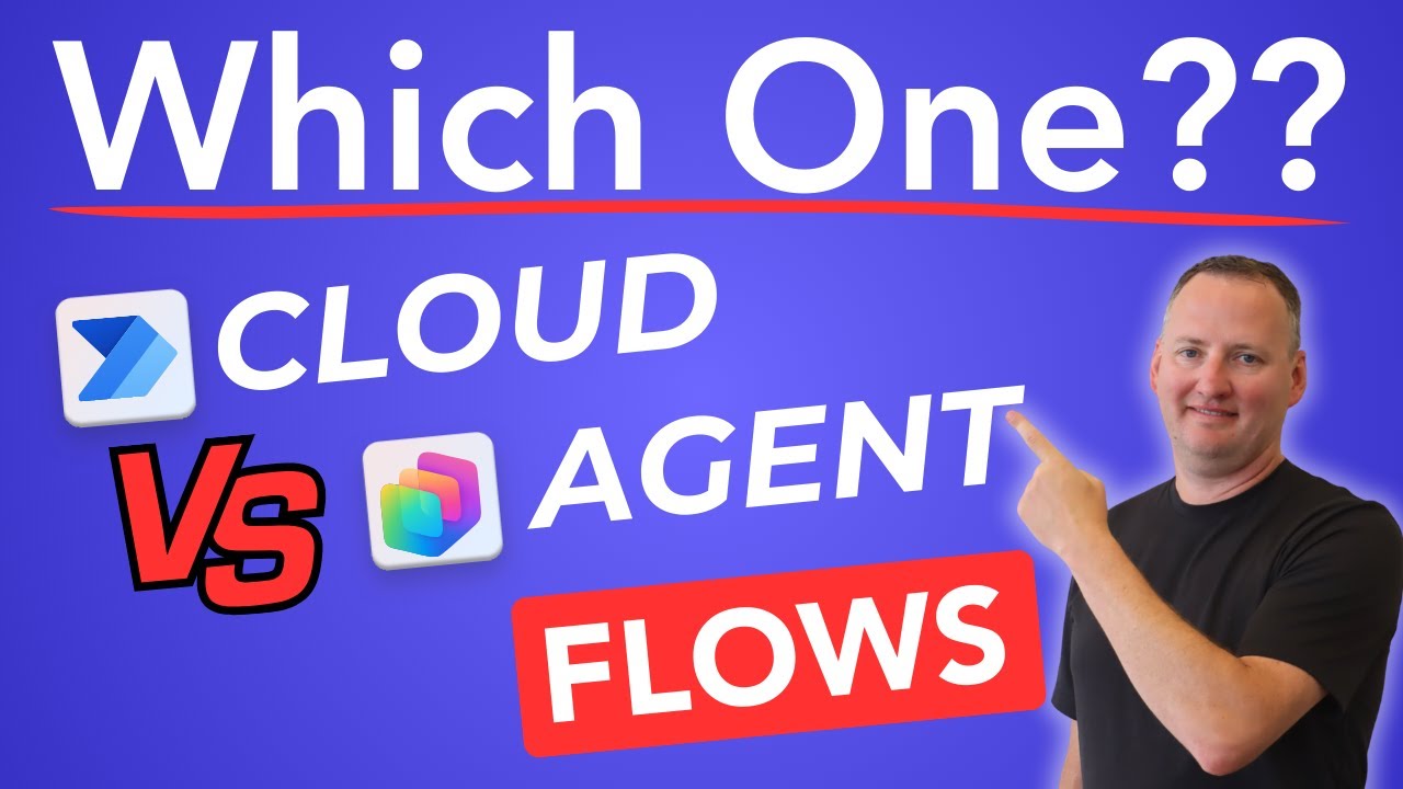 Real World - Cloud Flows vs Agent Flows