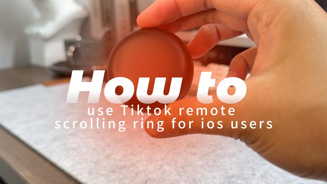 （R1-New upgrade）How to use Tiktok Remote Scrolling Ring for iOS Users？
