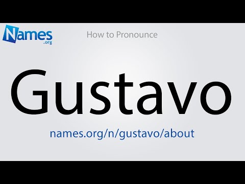 How to Pronounce Gustavo