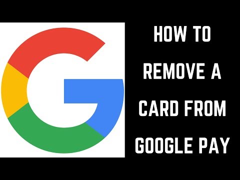 How to Remove Card from Google Pay