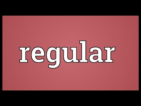 Regular Meaning