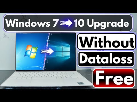 windows 7 to windows 10 free upgrade Without Data Loss