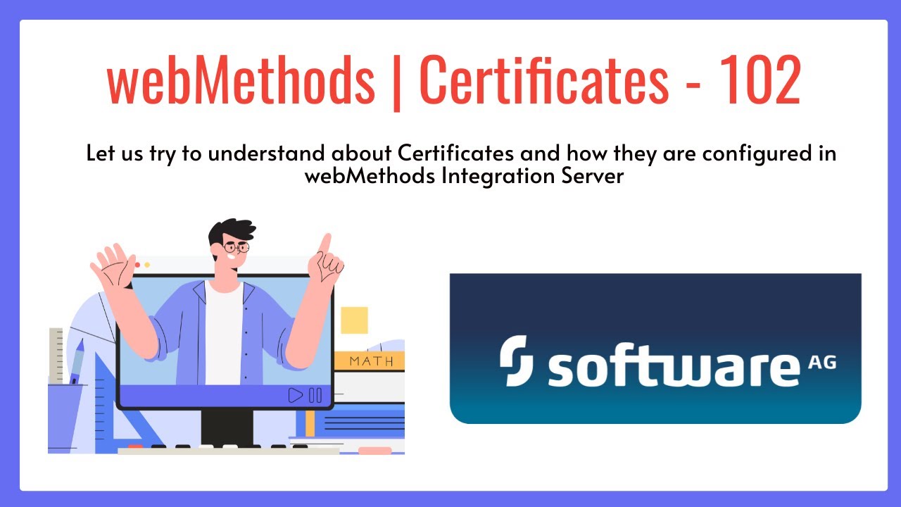 02. webMethods Certificates | (SSL, KeyStore, TrustStore, PrivateKey, PublicKey)