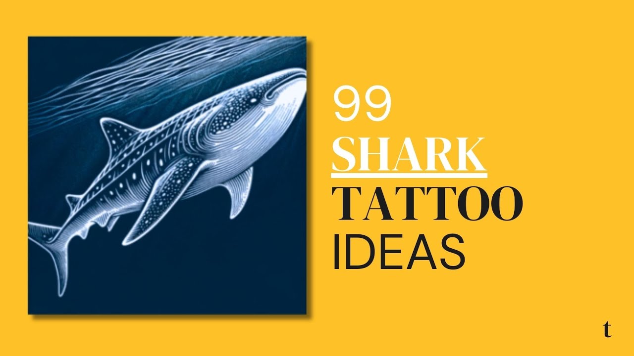 99 SHARK Tattoo Design Ideas