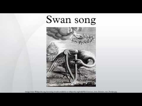Swan song