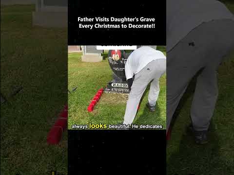 Father Visits Daughter's Grave Every Christmas to Decorate!!