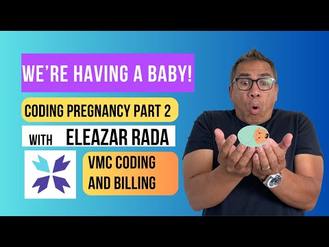 Pregnancy ICD-10-CM (Part 2)