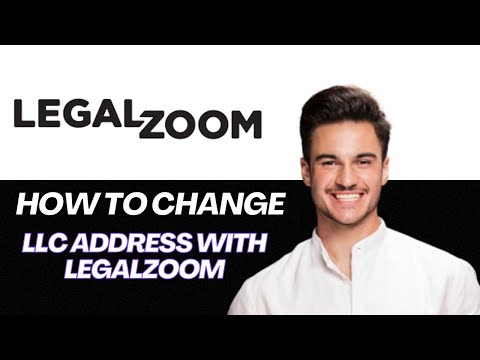 NEW | How to Change LLC Address with LegalZoom (2025)