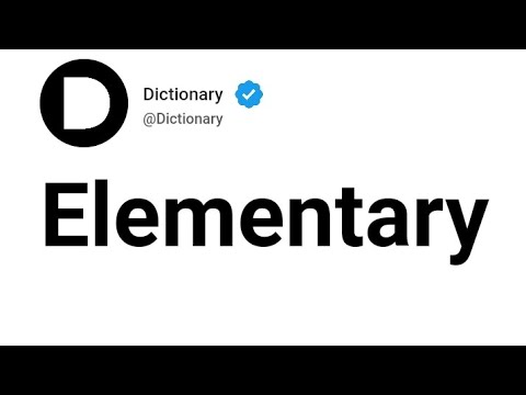 Elementary Meaning In English