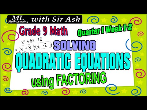 Solving Quadratic Equations using FACTORING