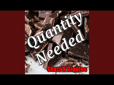 Quantity Needed