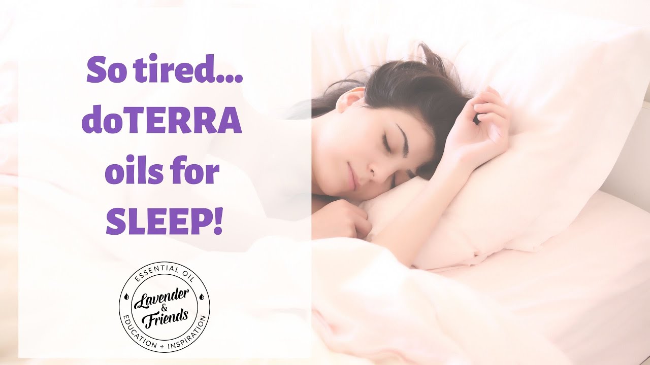 Bedtime Bliss: Essential Oils to support SLEEP!