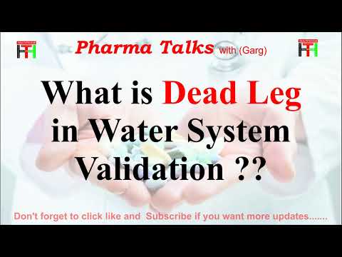 Dead leg in water system validation