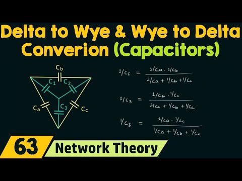 Delta to Wye and Wye to Delta Conversion (for Capacitors) Video Lecture ...