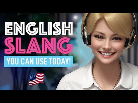 The most common English slang words you should know about