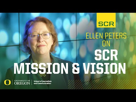 Center for Science Communication Research | Dr. Ellen Peters on the SCR Mission and Vision
