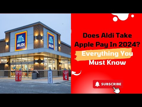Does Aldi Take Apple Pay In 2024? Everything You Must Know