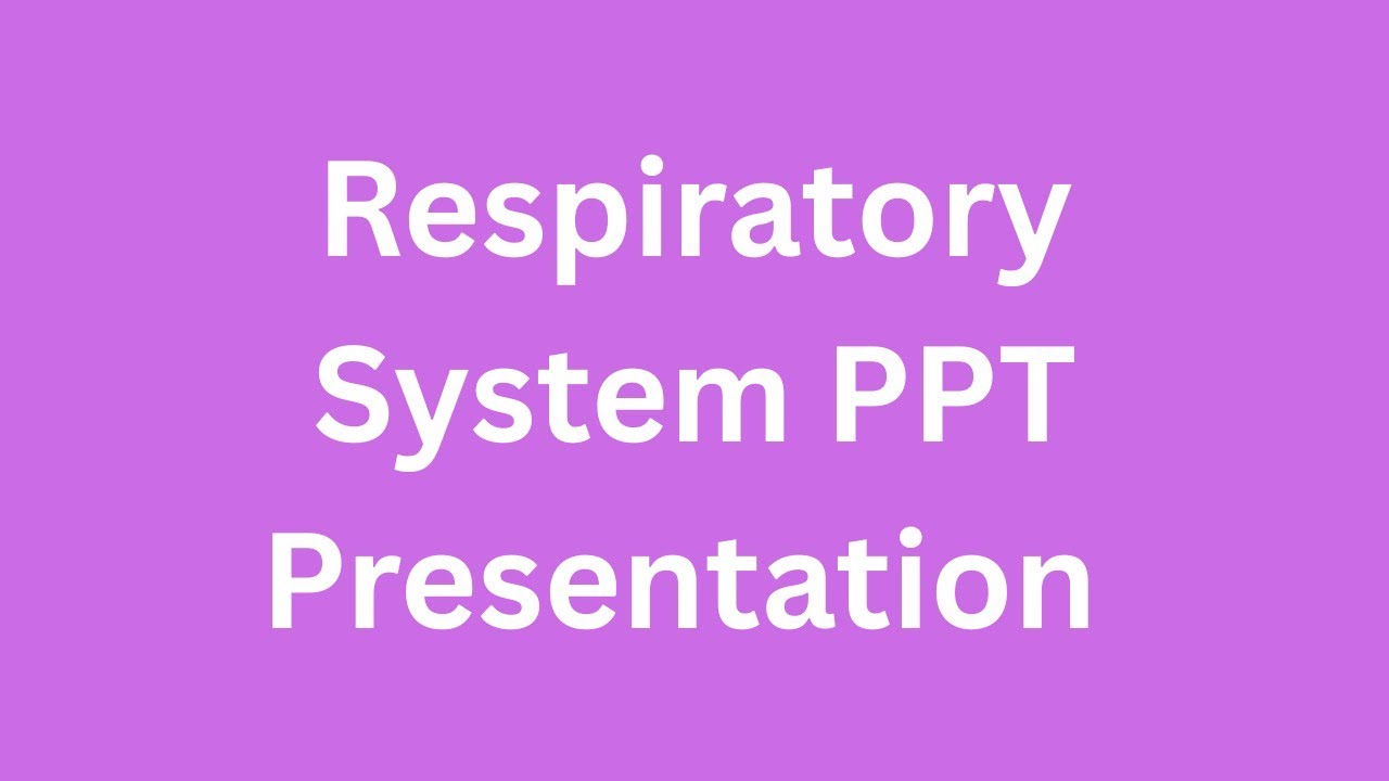 Respiratory System PPT Presentation Seminar Free Download