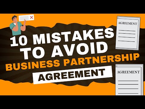 10 Mistakes to Avoid in Business Partnership Agreement