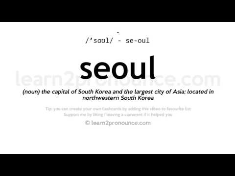 Seoul pronunciation and definition