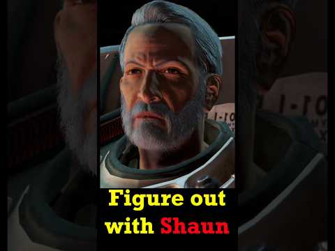 Figuring out with Shaun | Father | Fallout 4 #fallout4 #fallout #fallout4hype